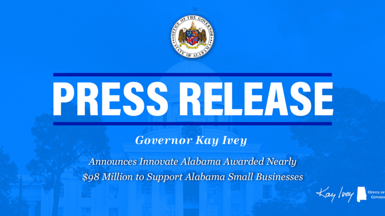 Governor Ivey Announces Innovate Alabama Awarded Nearly $98 Million to ...