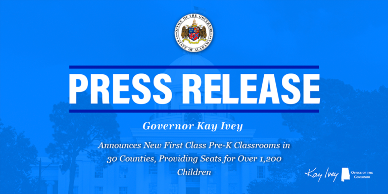Governor Ivey Announces New First Class Pre-K Classrooms in 30 Counties ...